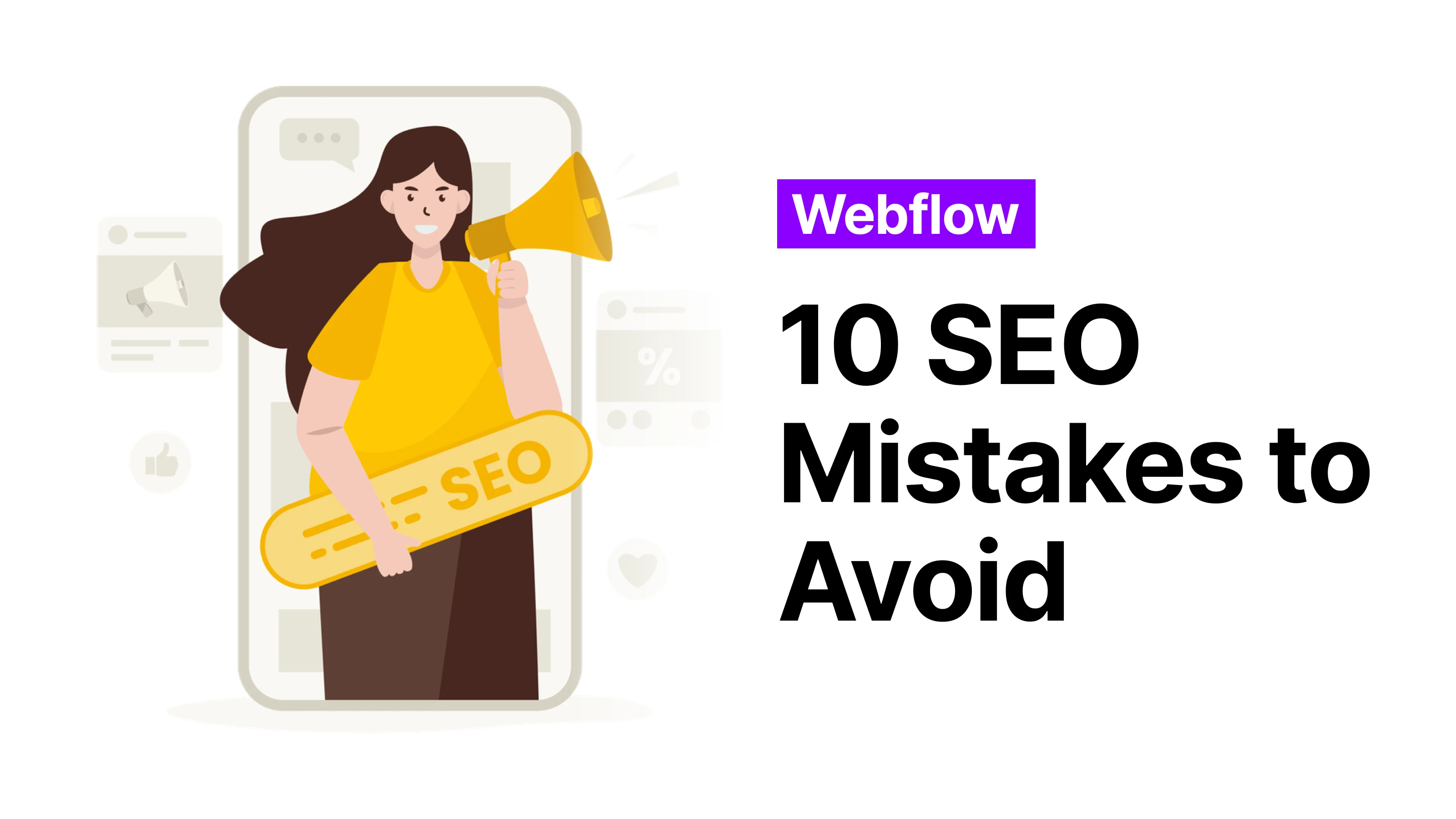 10 Common SEO Mistakes to Avoid on Your Webflow Website
